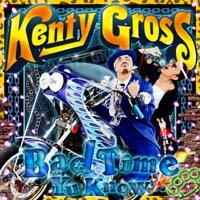 【KENTY-GROSS】 BAD TIME YU KNOW／KENTY GROSS | レゲエ | 宅配CDレンタルのTSUTAYA DISCAS