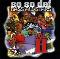 So So Def Bass All Stars 2 | オムニバス | 宅配CDレンタルのTSUTAYA DISCAS