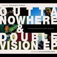 【PERQUISITE】 Outta Nowhere & Double Vision EP | ヒップホップ／ラップ | 宅配CDレンタルのTSUTAYA DISCAS